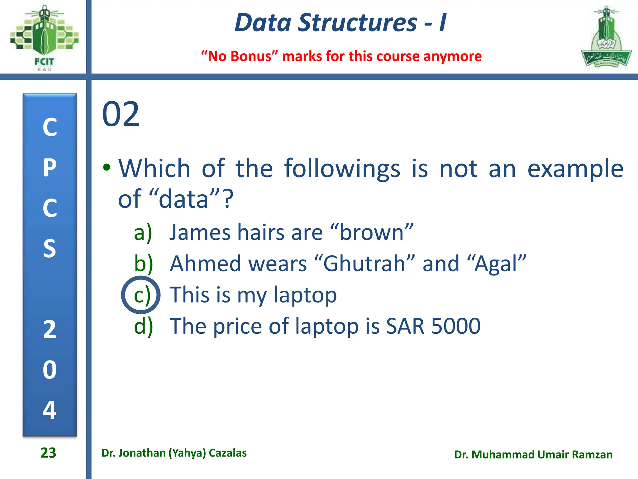 CPCS204-01-Introductiontodatastructur.pptx | Programming Languages | Computing