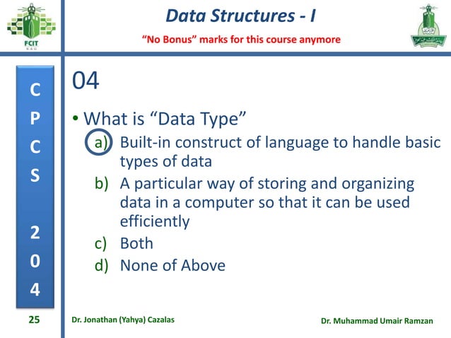 CPCS204-01-Introductiontodatastructur.pptx | Programming Languages | Computing