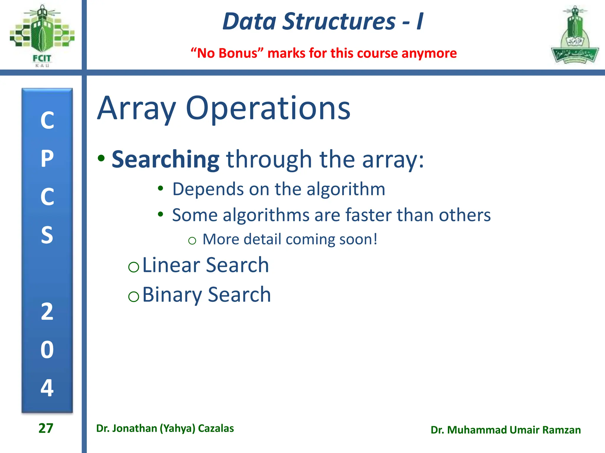 CPCS204-02-03-Arrays - Overview - OperationsAnalysing.pptx