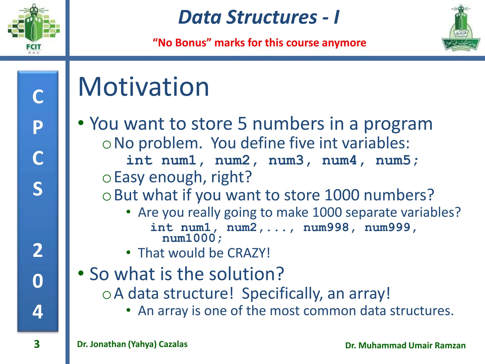 CPCS204-02-03-Arrays - Overview - OperationsAnalysing.pptx