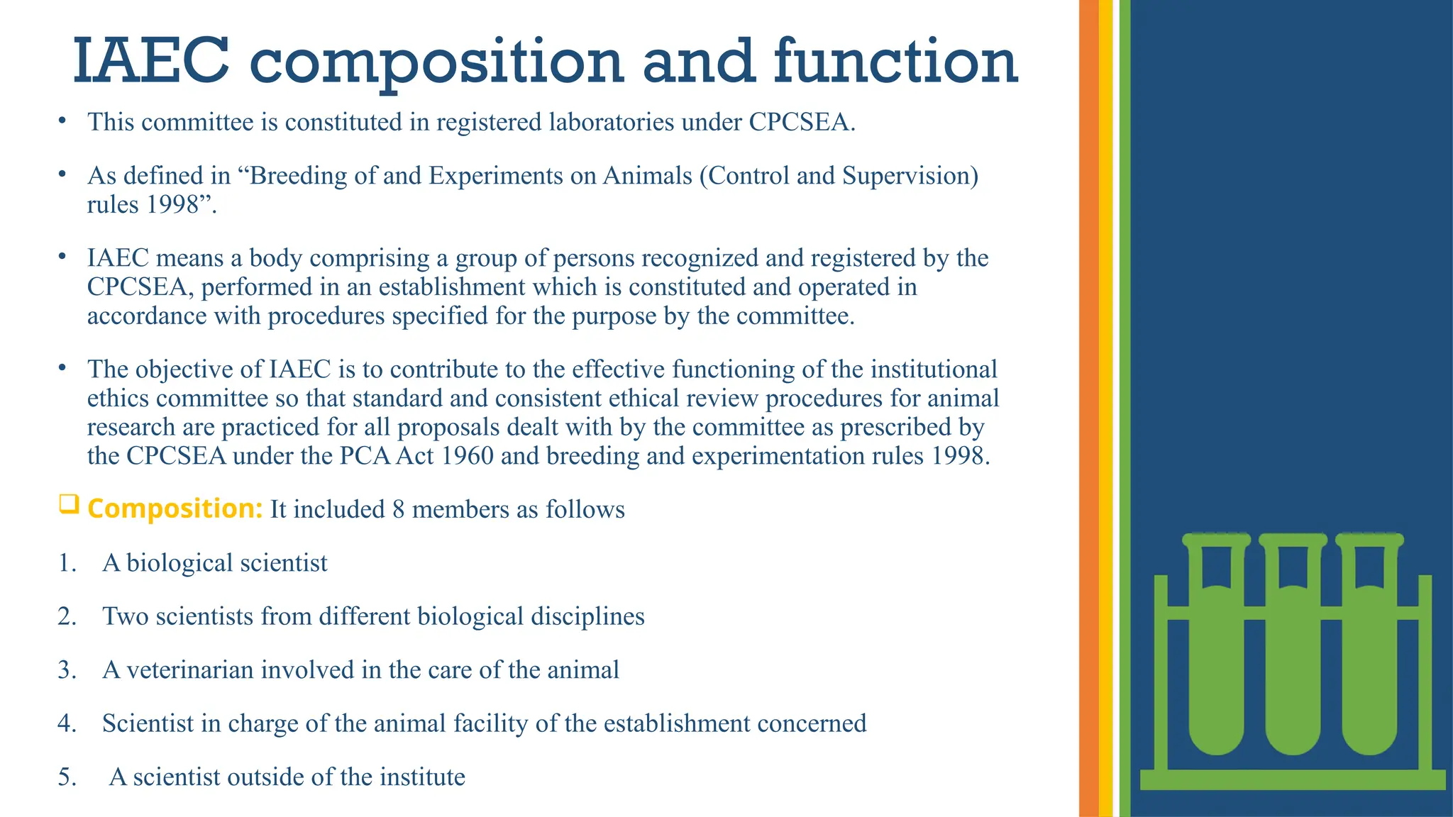 CPCSEA and IAEC guidelines for animal safety and experiment. it is a ...