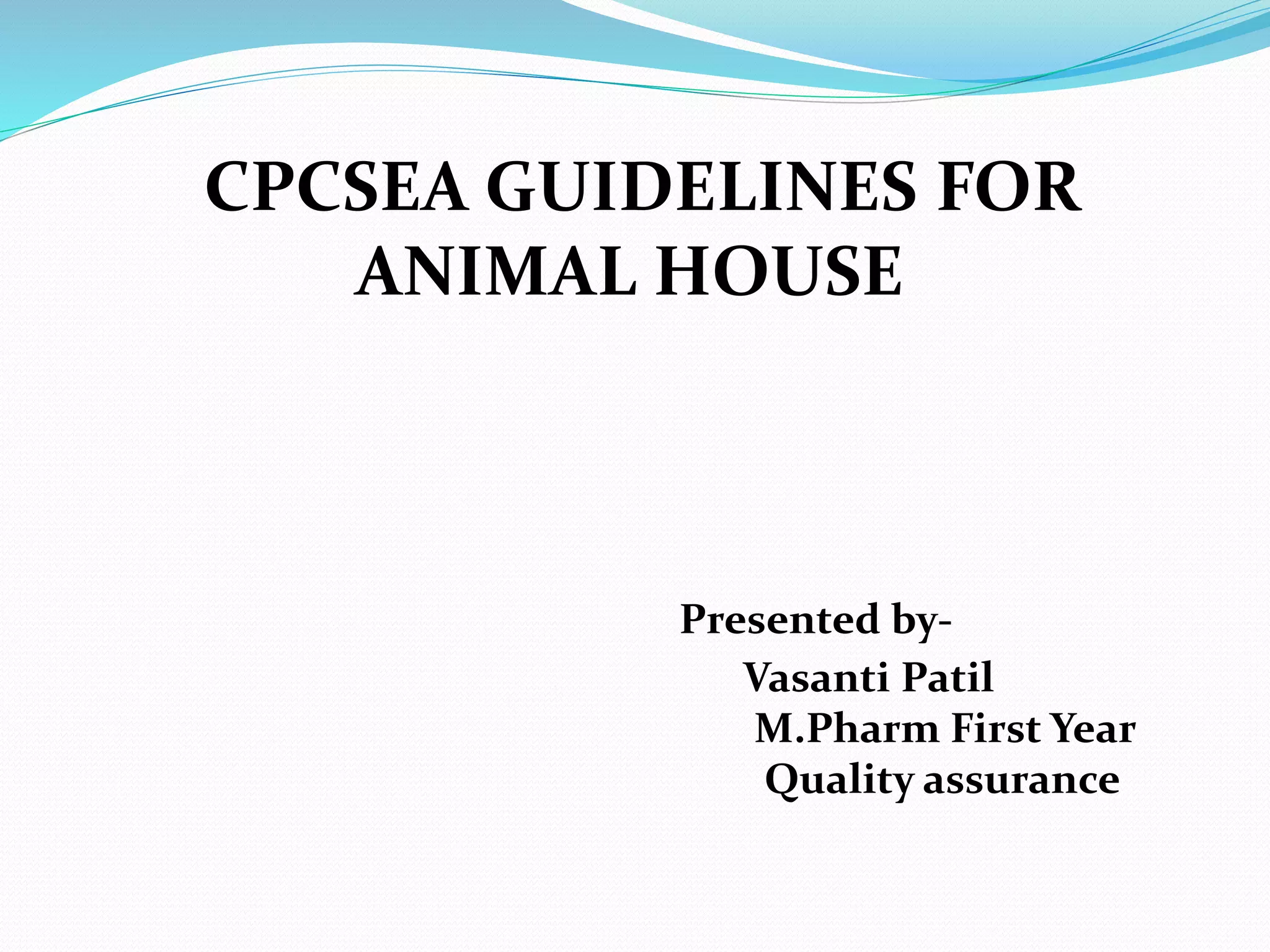 CPCSEA Guidelines ( Animal | PPTX