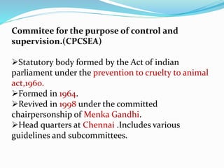 CPCSEA Guidelines ( Animal | PPTX