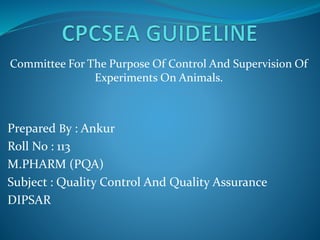CPCSEA GUIDELINE .pptx