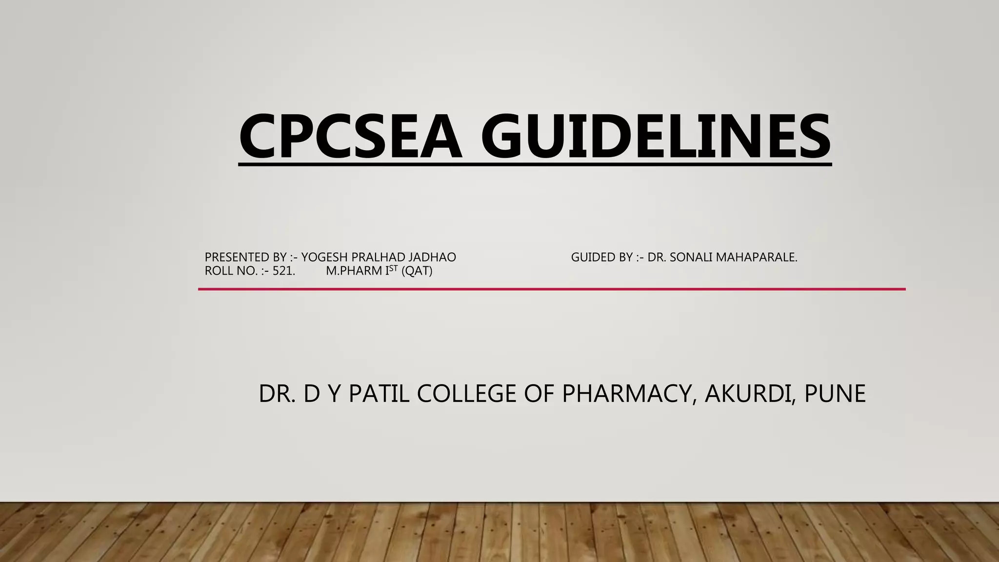 Cpcsea guidelines | PPTX