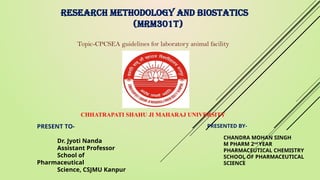 CPCSEA Research Methodology and Biostatistics mpharm 3rd sem .pptx