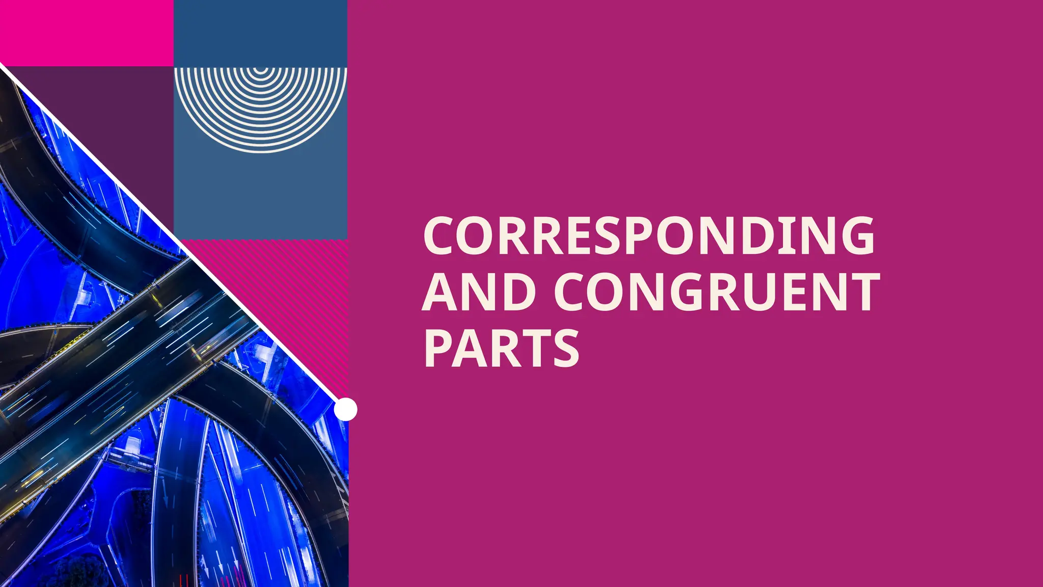 Congruent Parts of Congruent Triangles are Congruent | PPTX