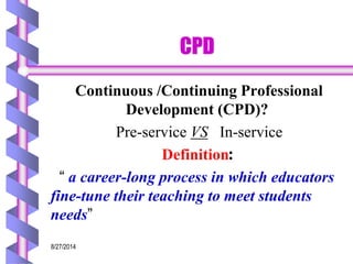Continuous Professional Development (CPD) | PPTX