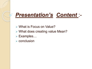 " Focus on Value " - contributor personality development | PPTX