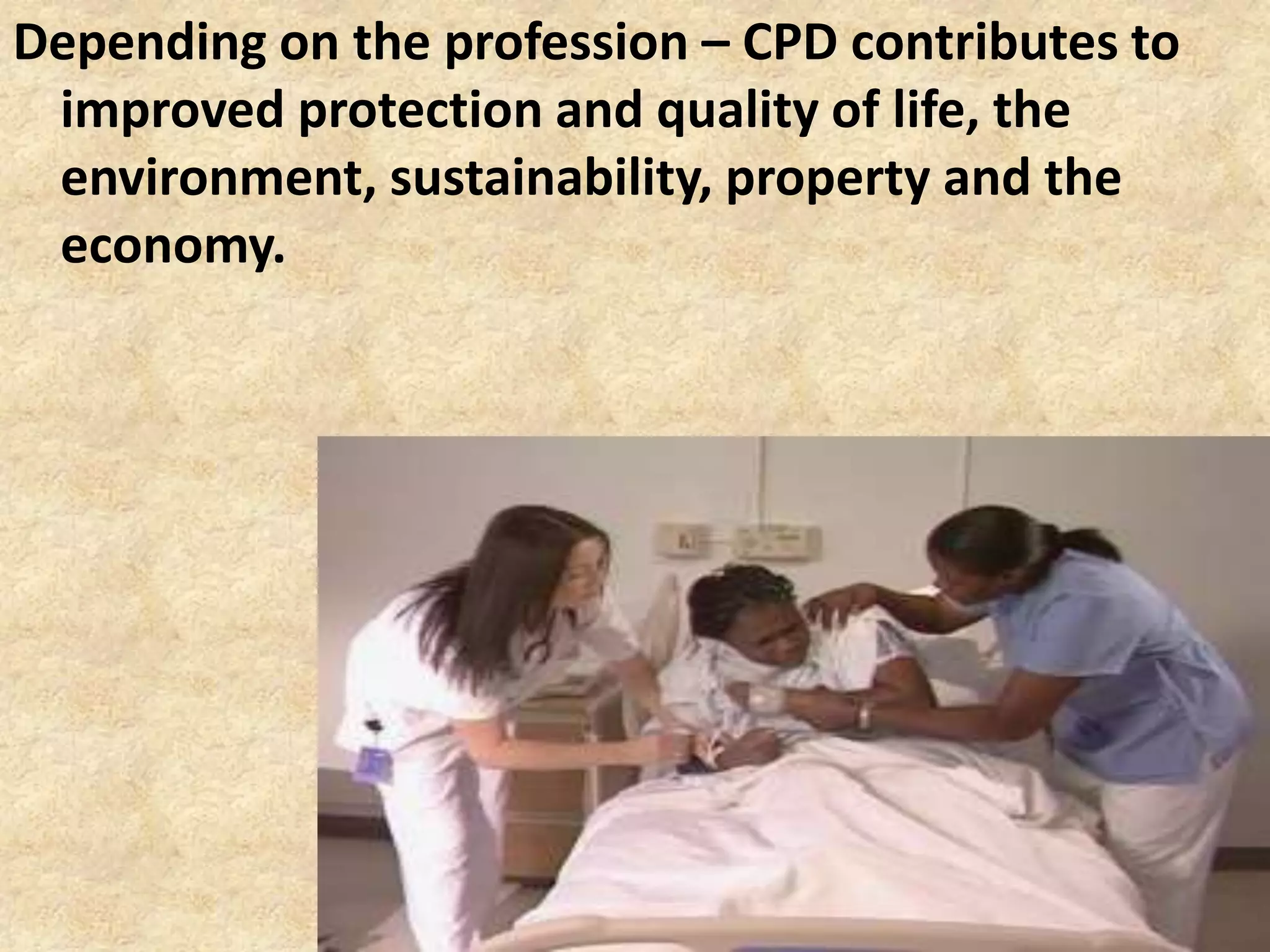 continuous professional development in nursing | PPTX