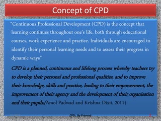 CONTINUOUS PROFESSIONAL DEVELOPMENTCPD.pptx