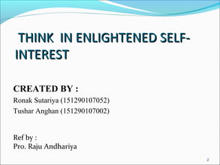 Cpd ch 10 enlightned selfinterest | PPT