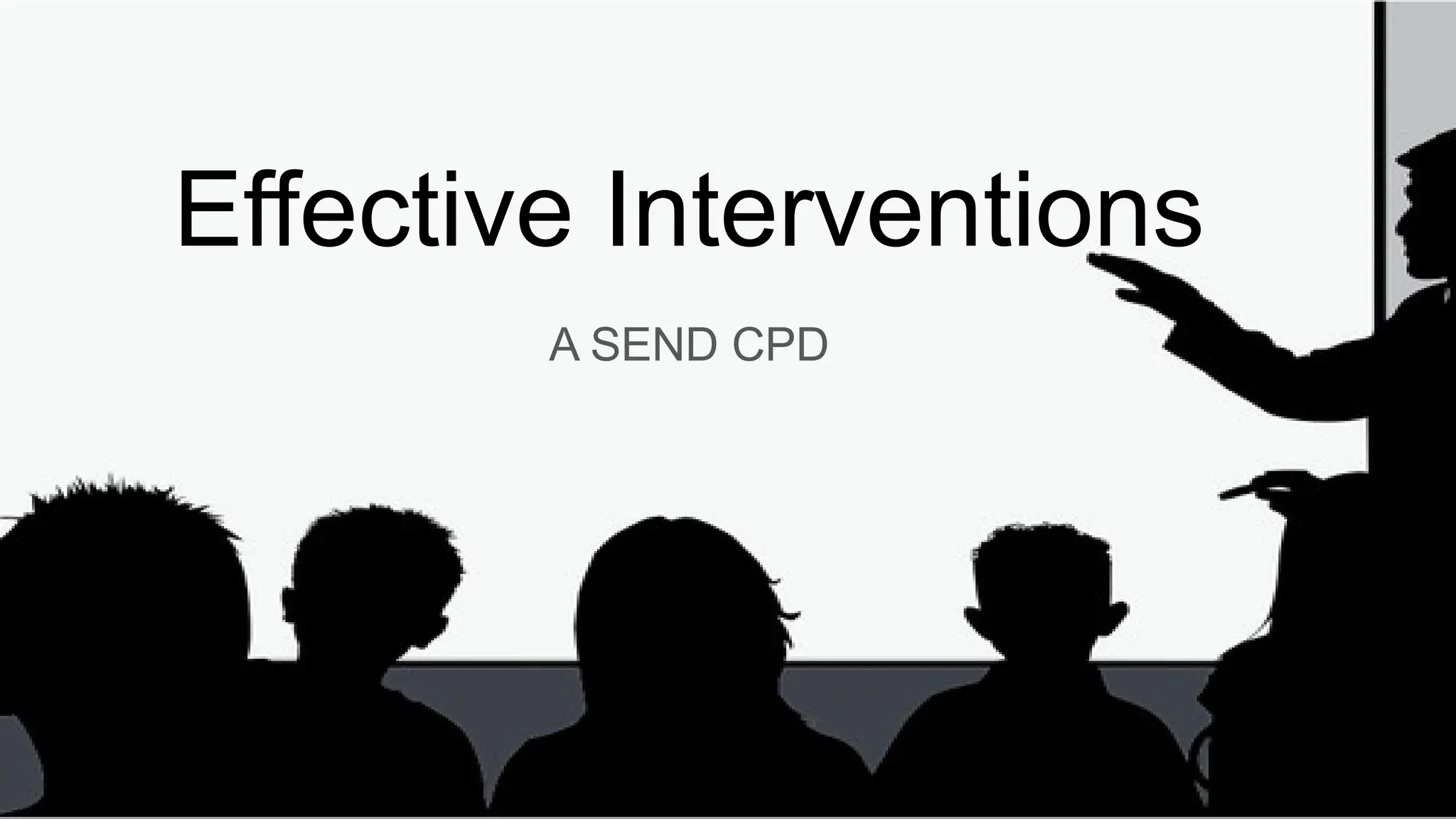 CPD_ Effective Interventions for Children With SpecialEducationalNeeds ...