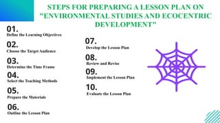 Preparing A Lesson Plan on Environmental Studies and Ecocentric ...