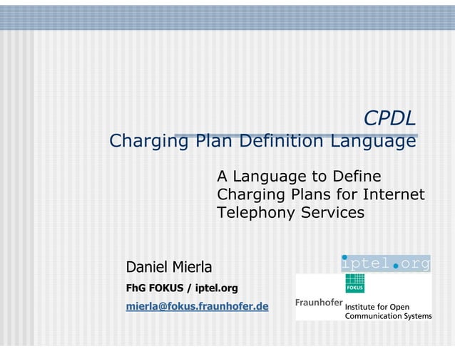 CPDL - Charging Plan Definition Language | PPT