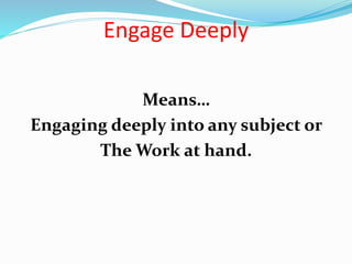Engage Deeply | PPTX