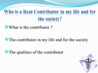 The real contributor........... | PPTX