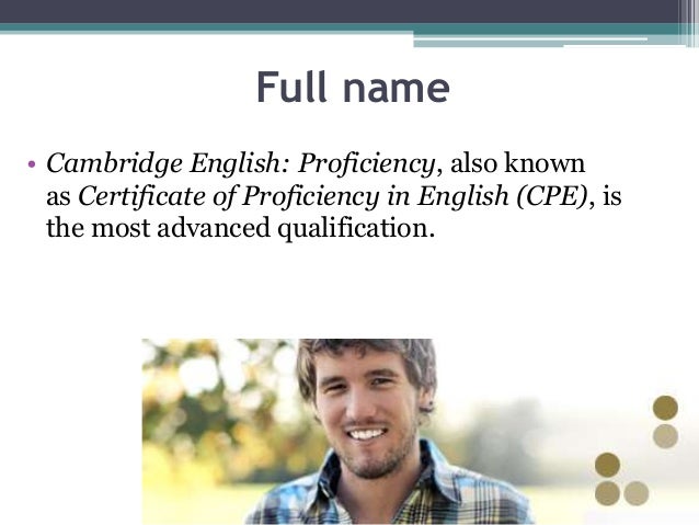 Proficiency In English University of Cambridge Certificate of ...