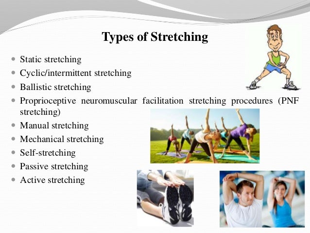 Types of stretching technique