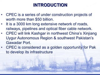 CHINA PAKISTAN ECONOMIC CORRIDOR(CPEC) | PPTX