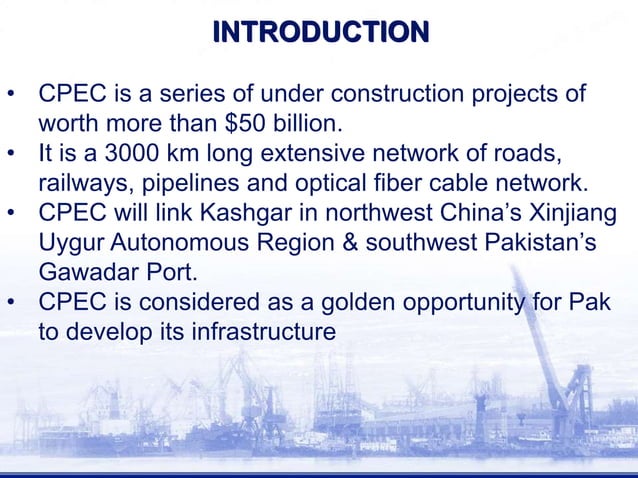 CHINA PAKISTAN ECONOMIC CORRIDOR(CPEC) | PPTX