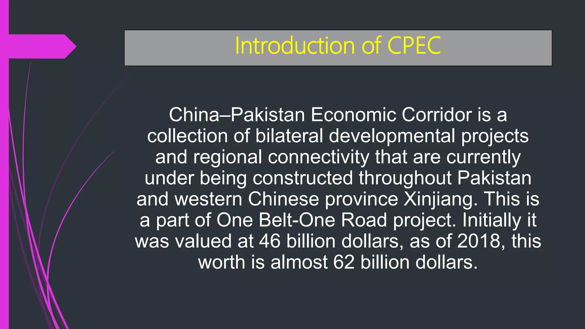 China-Pakistan Economic Corridor | PPTX