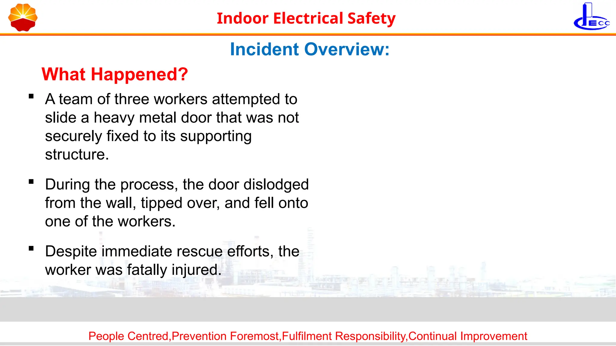 CPECC RML Safety Moment - Door Collapse.pptx
