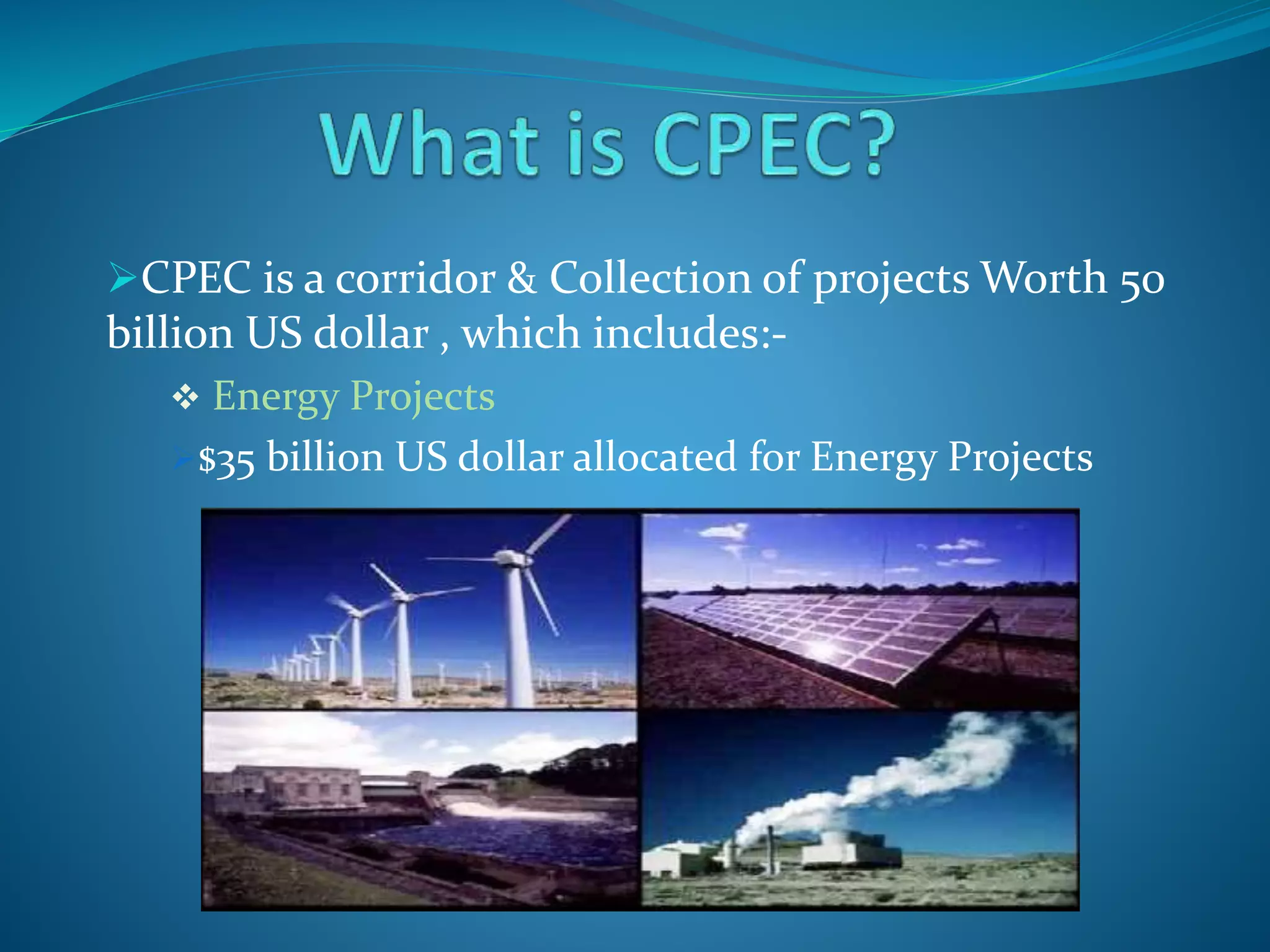 Cpec & its importance | PPTX