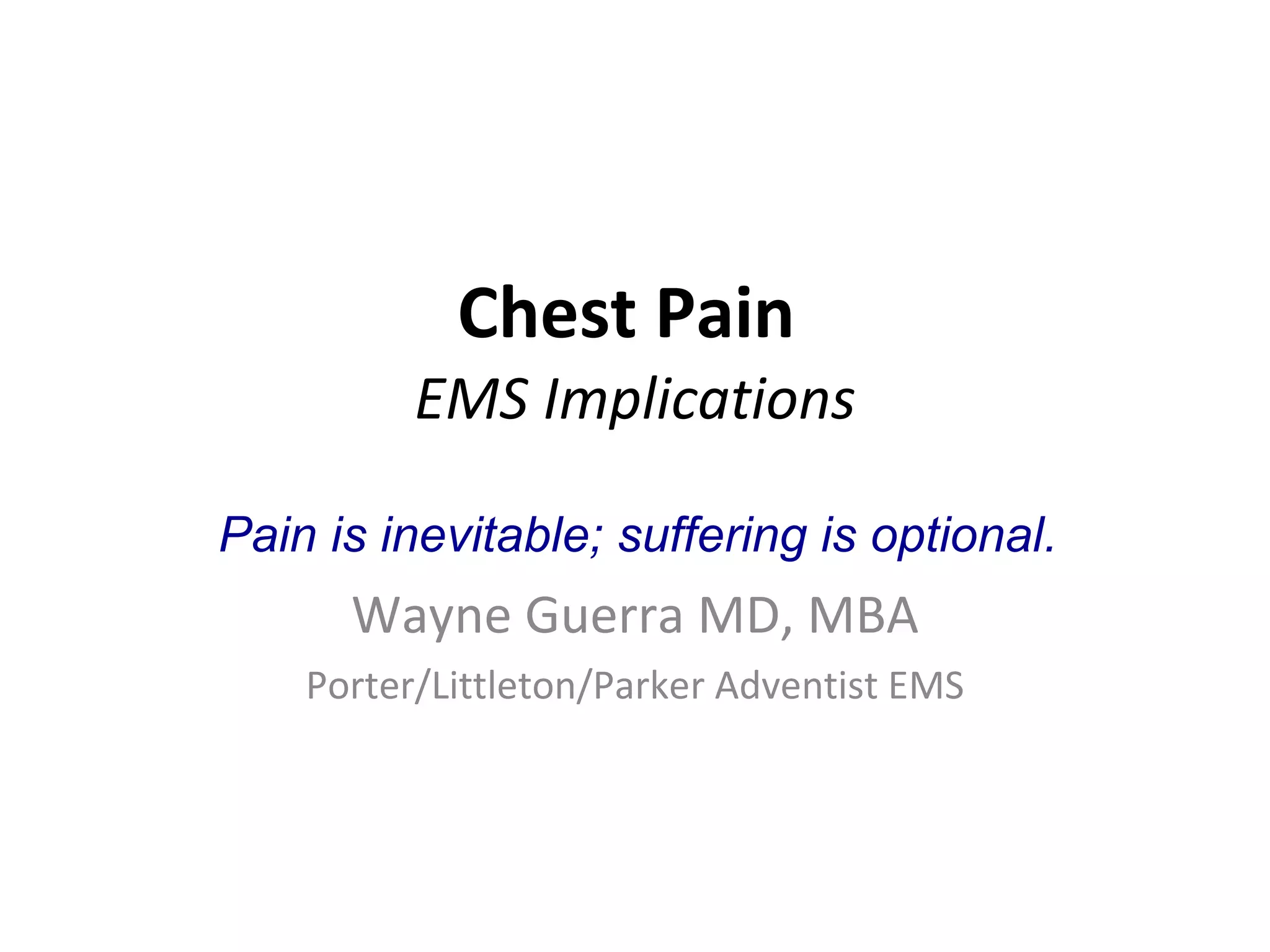 Chest Pain: EMS Review | PPT