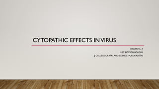 Cytopathic effects and its main types by hp | PPTX