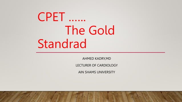 CPET dr ahmed kadry.pptx