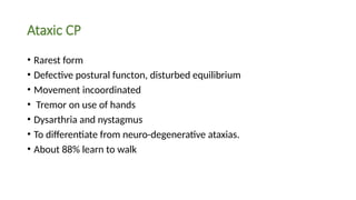 Cerebral palsy causing mental retardation. | PPTX