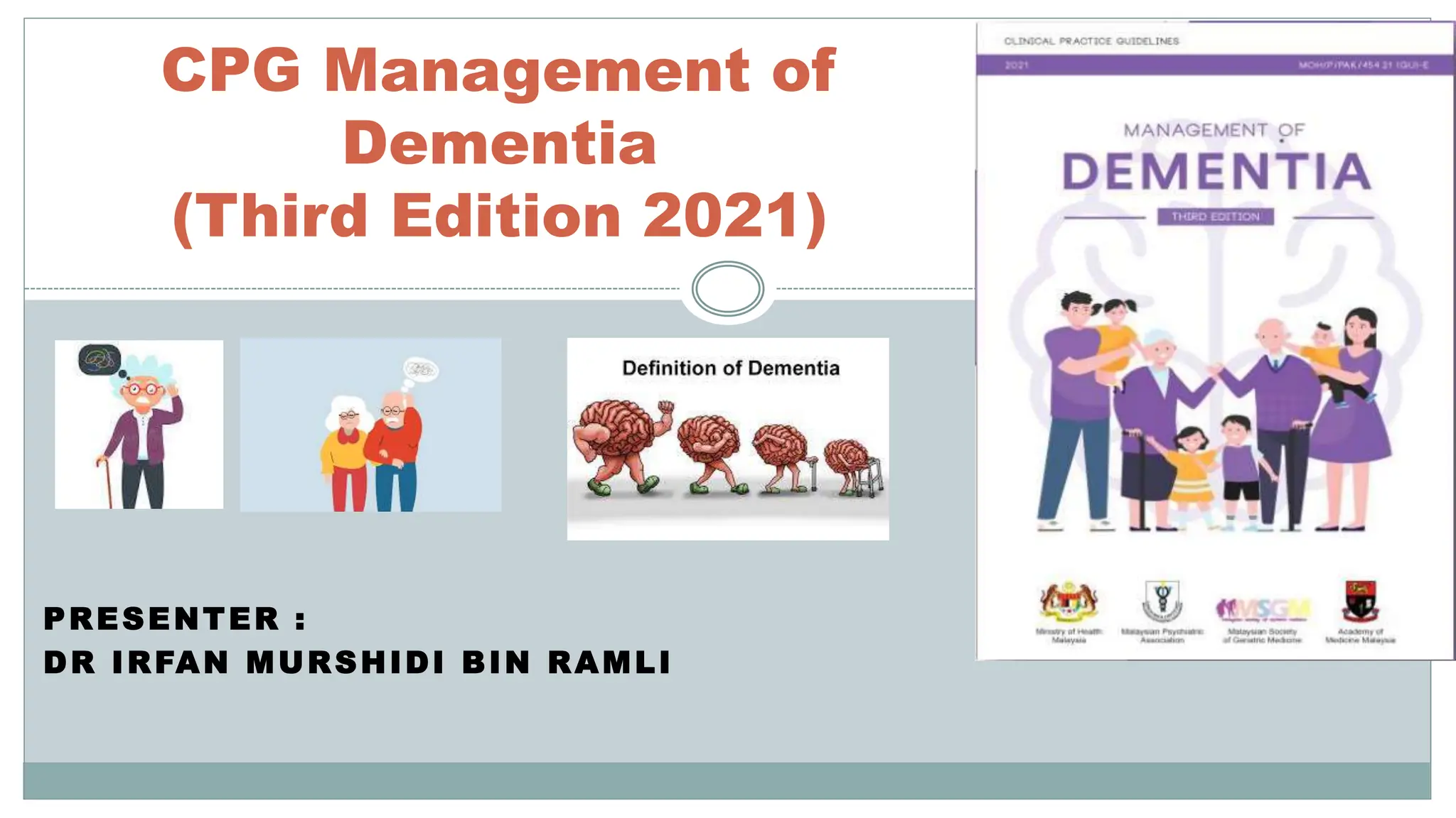 Clinical Practice Guidelines of Dementia | PPTX