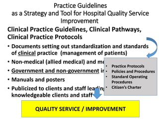 Clinical Practice Guidelines / Pathways as a Strategy / Tool for ...