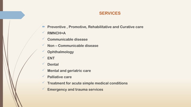 CPHC, primary health care and its details | PPTX