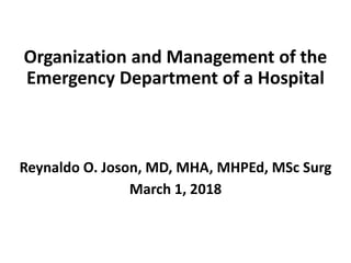 Organization and Management of the Emergency Room of a Hospital | PPTX