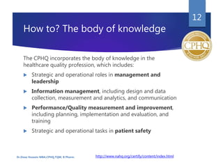 Certified Professional in Healthcare quality "Cphq" | PPSX