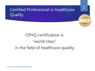 Certified Professional in Healthcare quality "Cphq" | PPSX