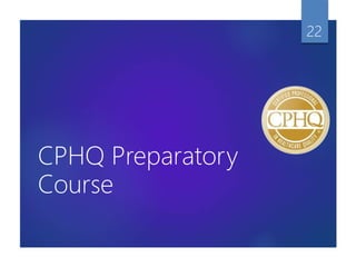 Certified Professional in Healthcare quality "Cphq" | PPSX