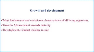 Growth and development | PPTX | Gardening | Home & Garden