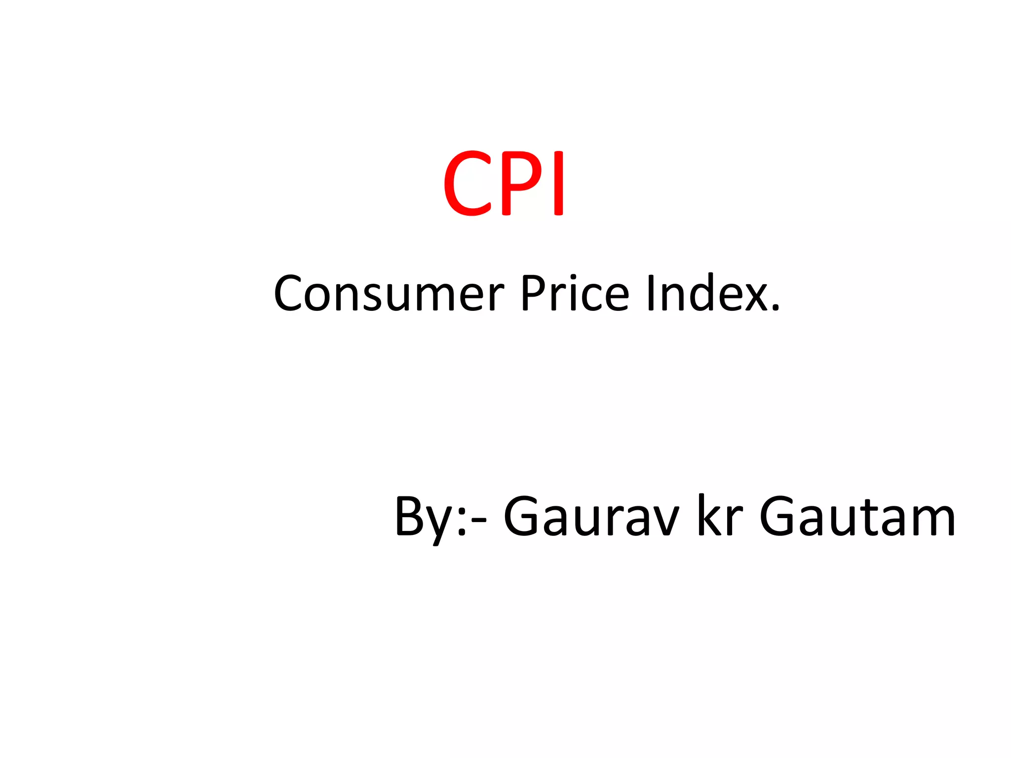 Cpi | PPT