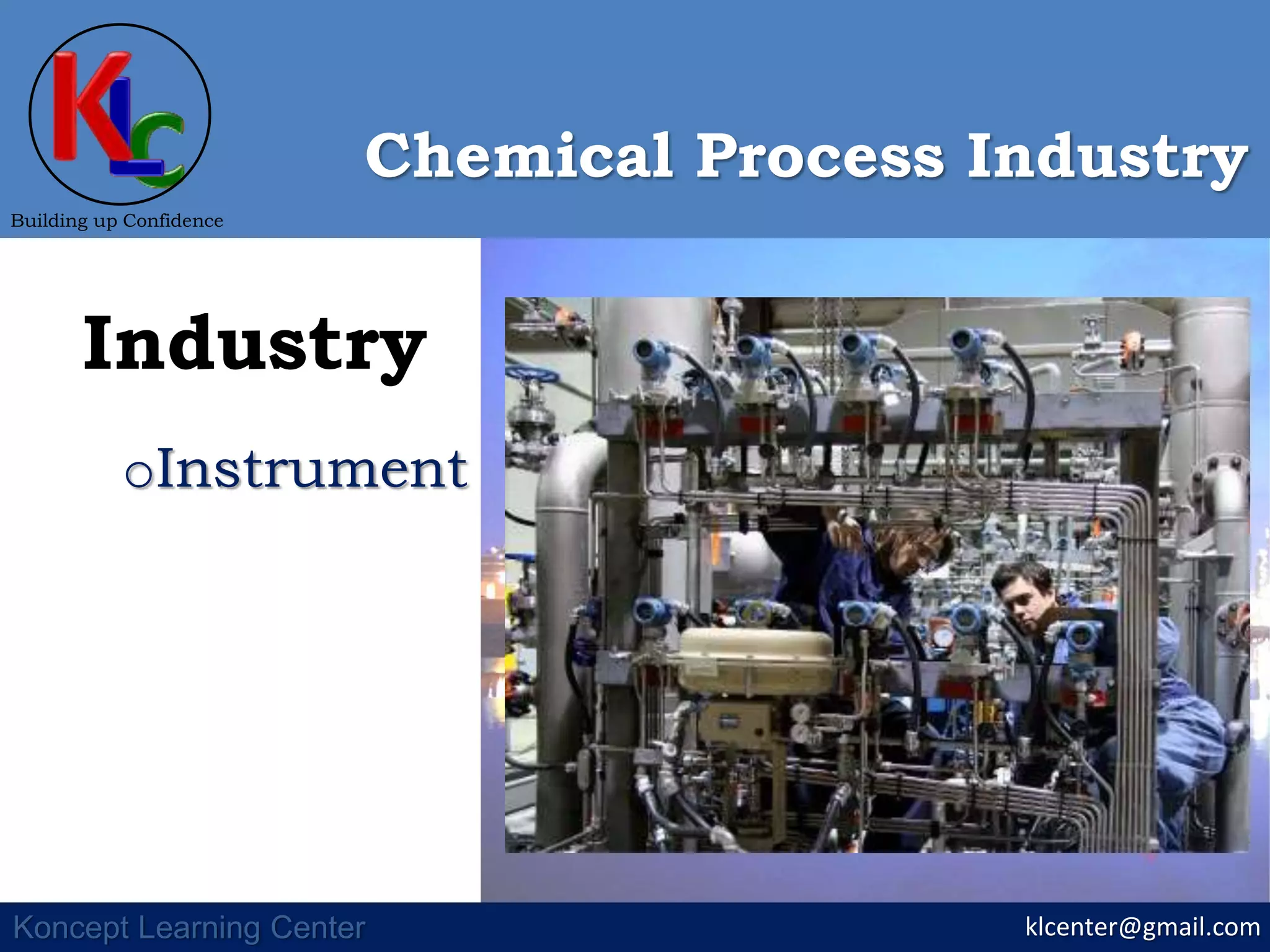 Chemical Process Industry - Overview | PPSX