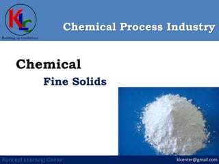 Chemical Process Industry - Overview | PPSX