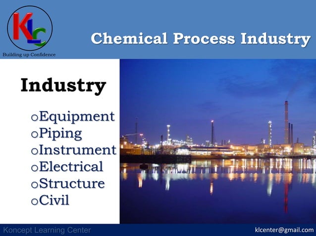 Chemical Process Industry - Overview | PPSX