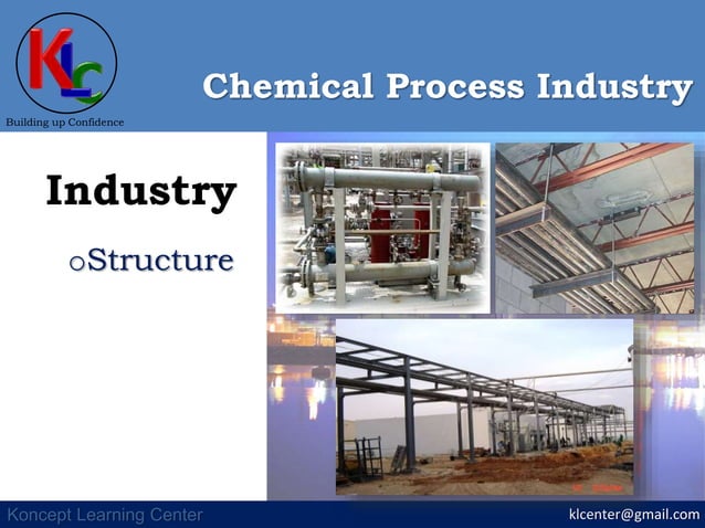 Chemical Process Industry - Overview | PPSX