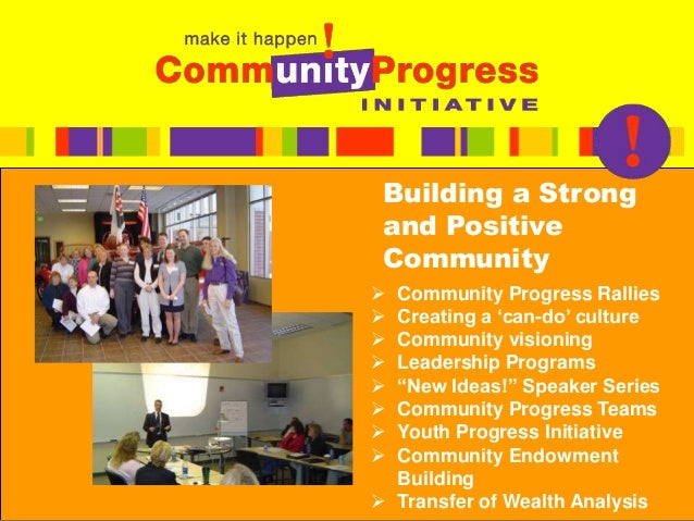 Case Study of Community Change - Community Progress Initiative