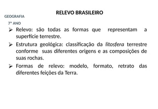Geografia - Relevo - Nivelamento 7-º ano | PPTX