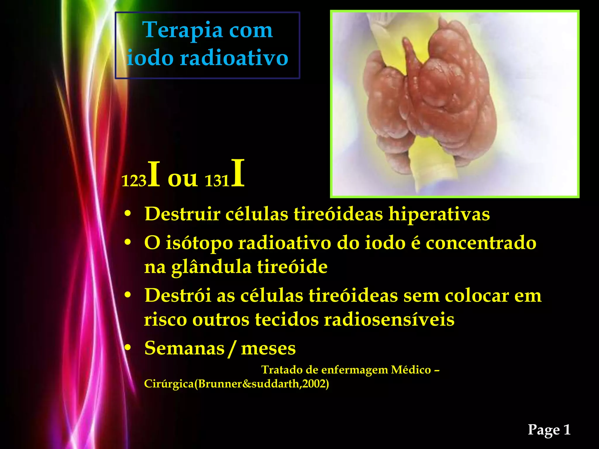 terapia com iodo radioativo | PPTX
