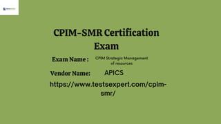 Master the Field with CPIM-SMR Certification Exam A Comprehensive Guide ...