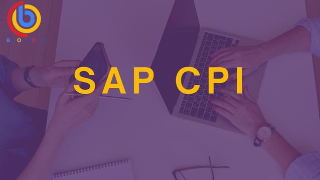 Learn from our industry experts, boost your career with our SAP CPI ...